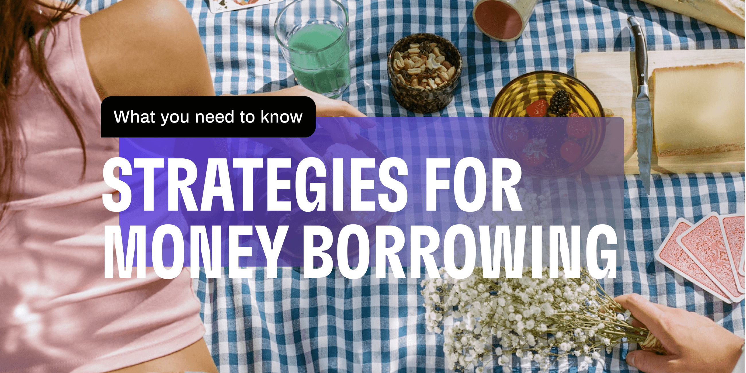Smart Strategies for Responsible Money Borrowing: What You Need to Know ...
